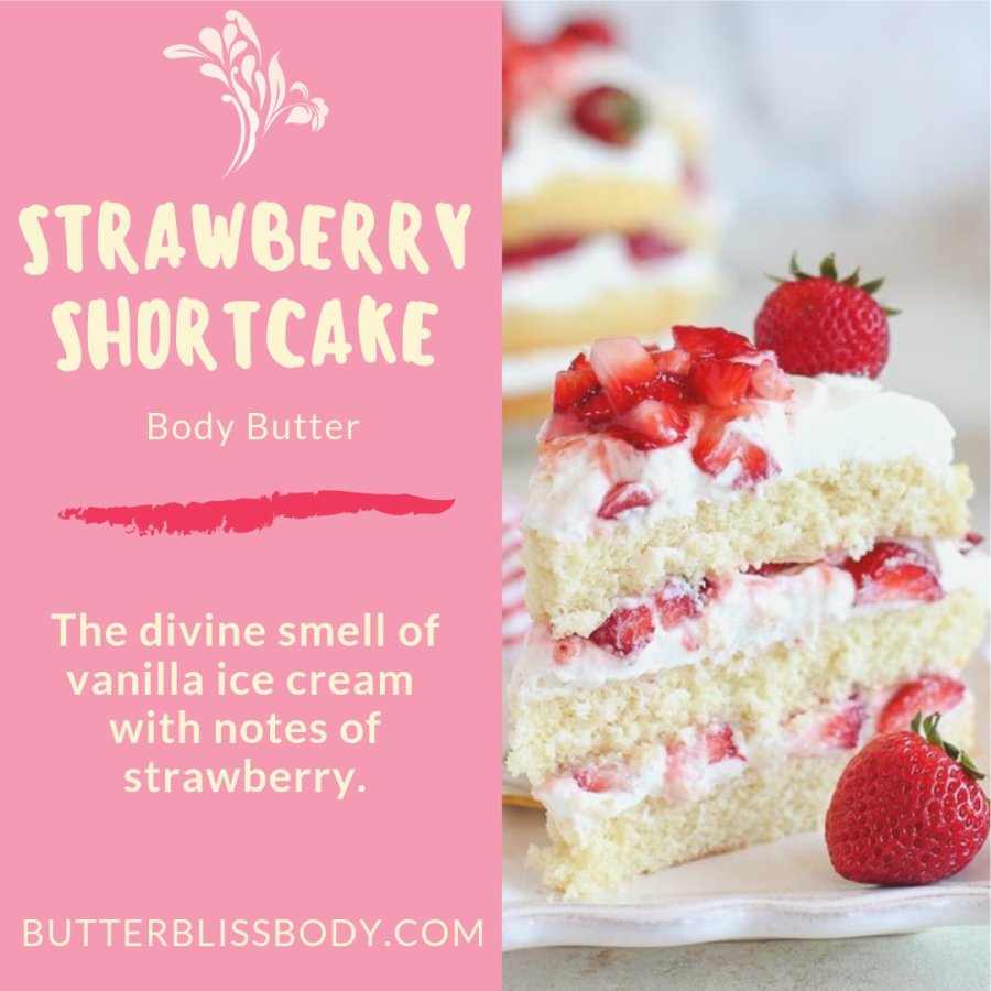 Strawberry Shortcake – Butter Bliss Body